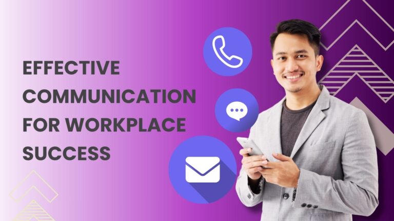Effective Communication for Workplace Success – SkillFlex